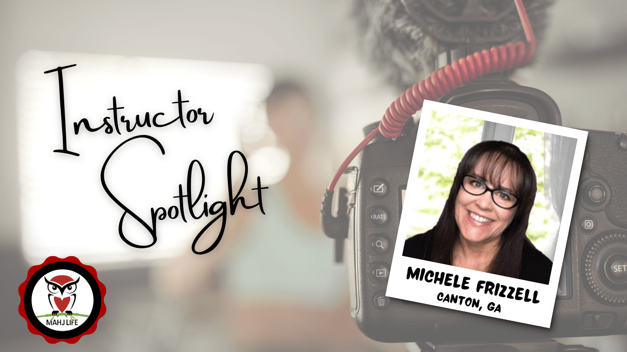 Instructor Spotlight - Mahj Life