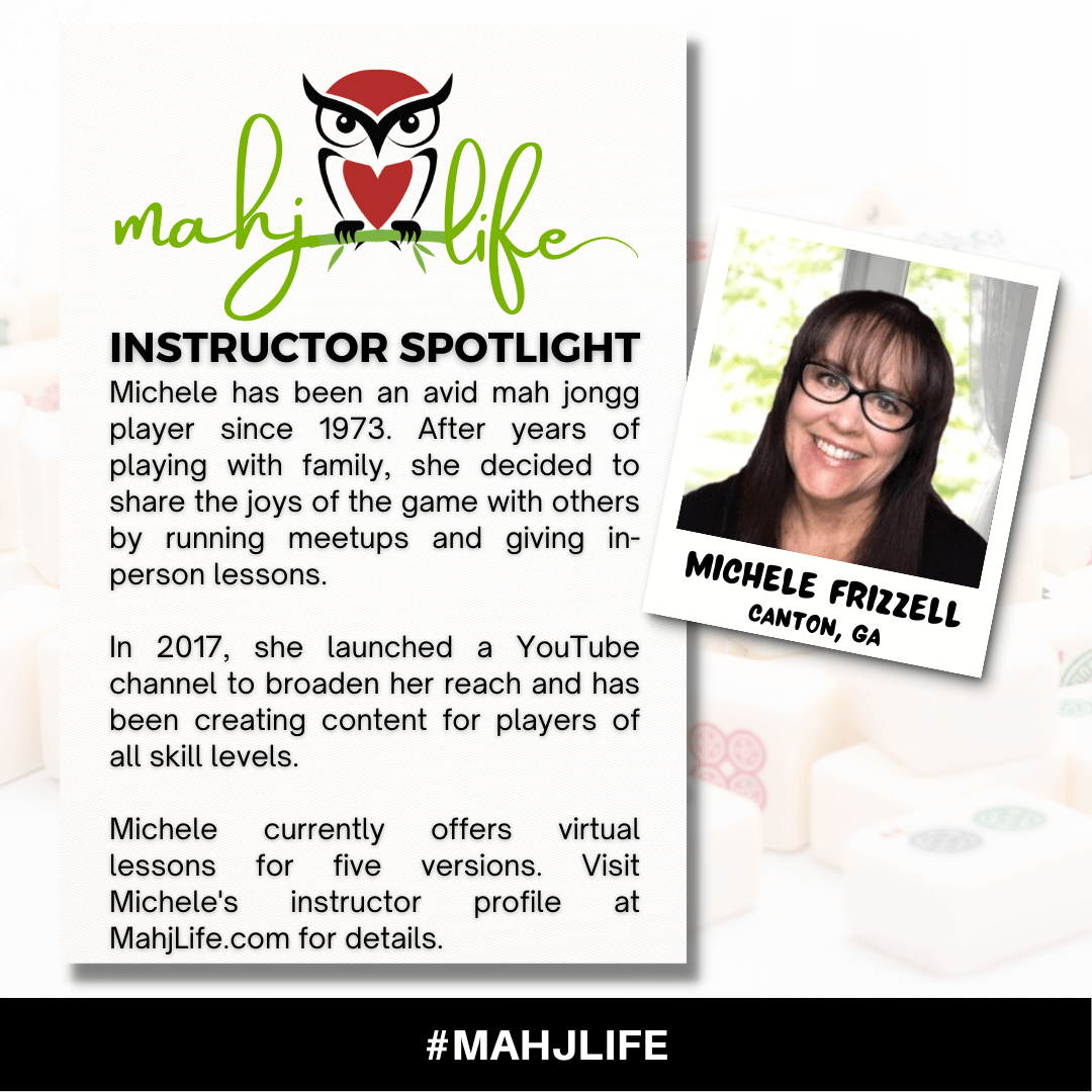 Instructor Spotlight - Mahj Life